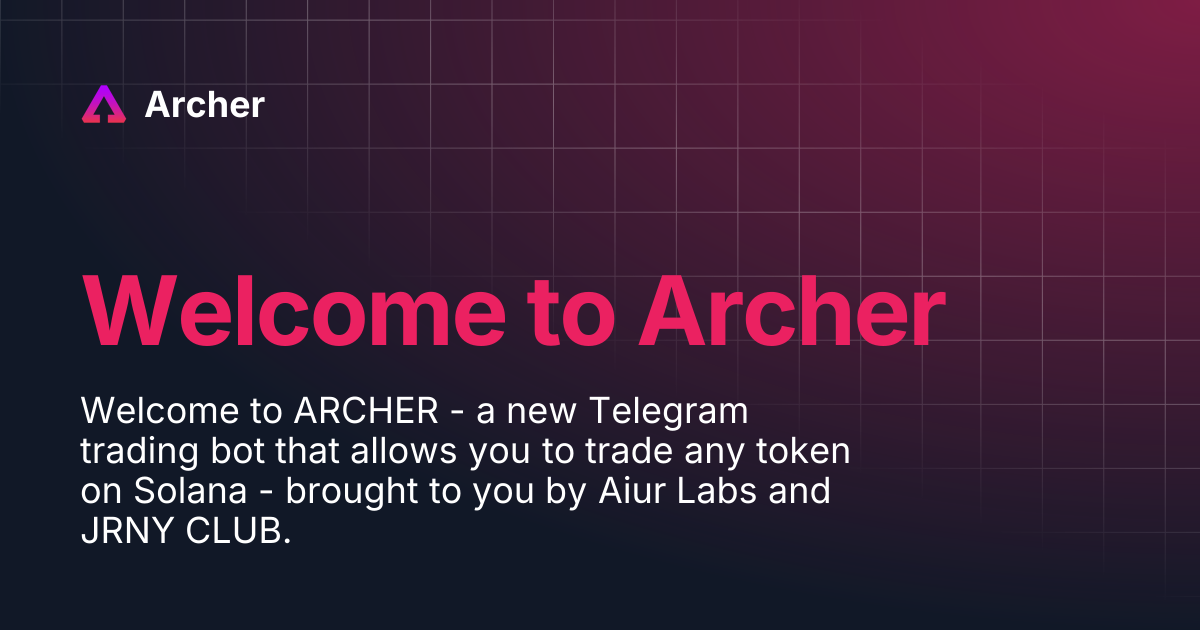 Welcome to Archer | Archer